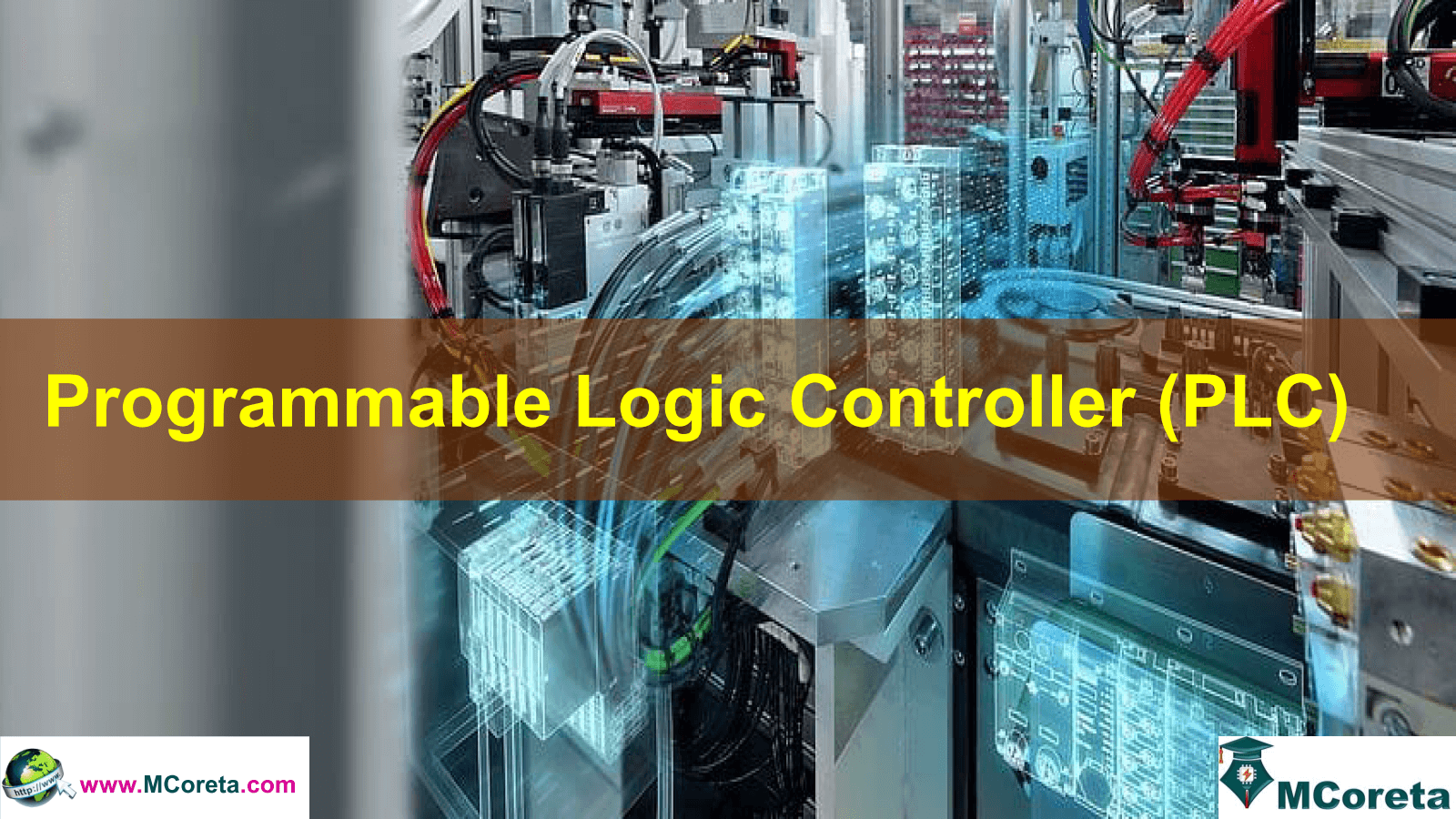 Programmable Logic Controller(PLC) - MCore Tech Academy Pvt.Ltd